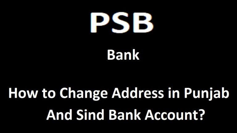 PSB Address Change Form, How to Change Address in Punjab And Sind Bank ...